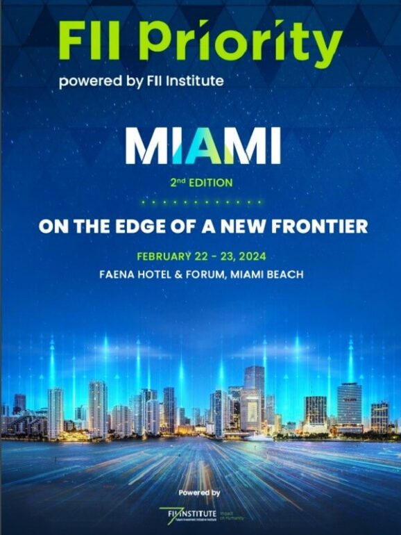 FII Priority: "En el borde de una nueva frontera" Miami 2024