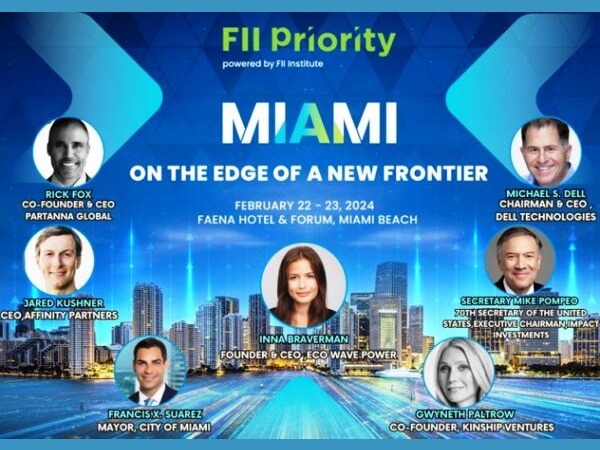 FII Priority: "En el borde de una nueva frontera" Miami 2024